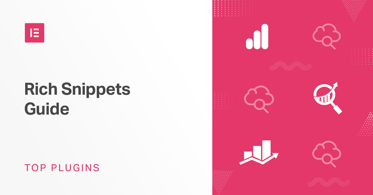 6 Best WordPress Rich Snippets Plugins (2022) | Elementor