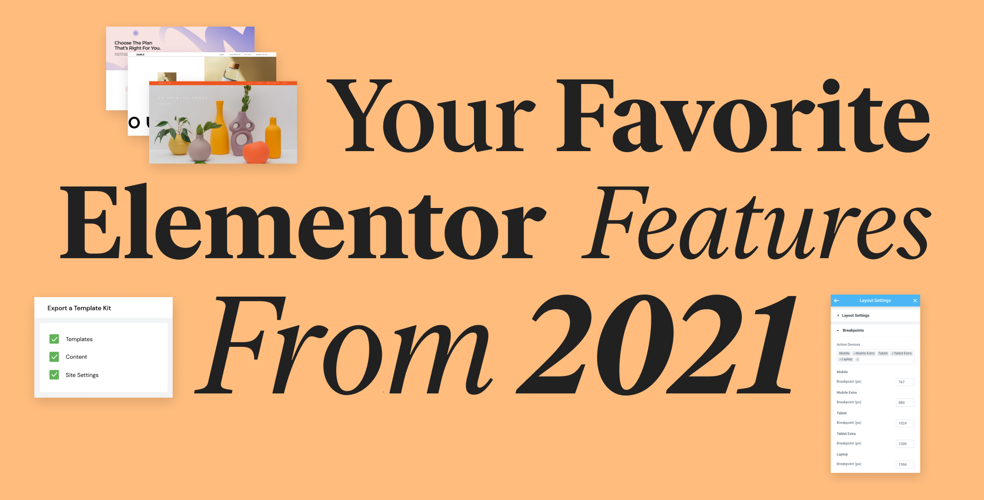 A Look At Your Favorite Elementor Features And Offerings From 2021 ...