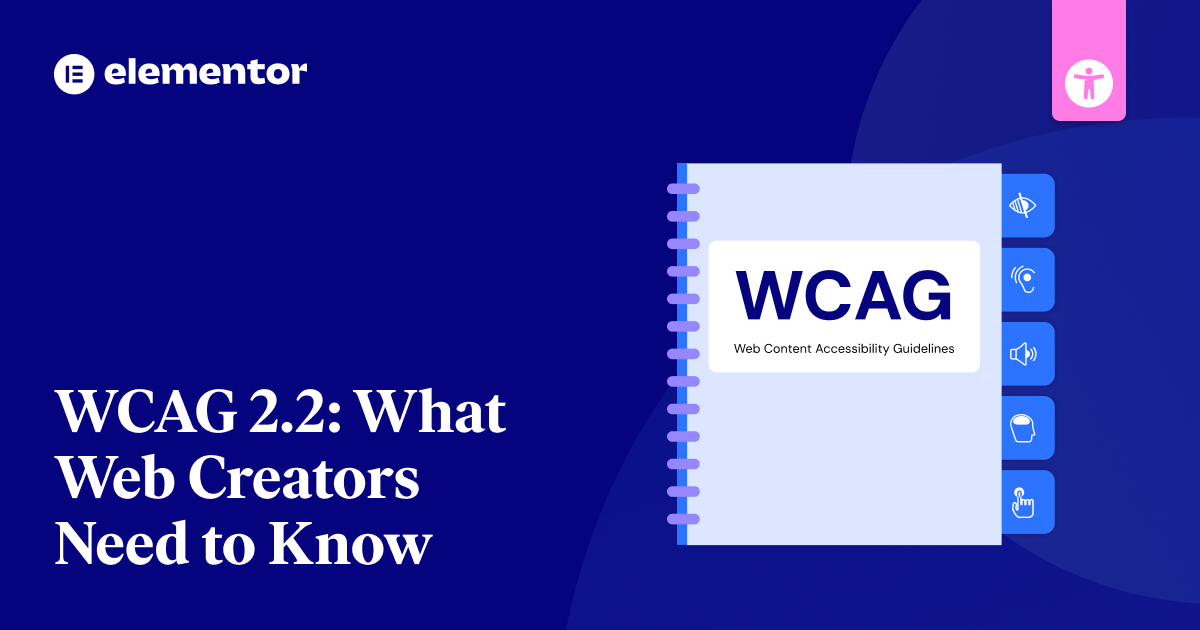 WCAG 2.2: What Web Creators Need to Know