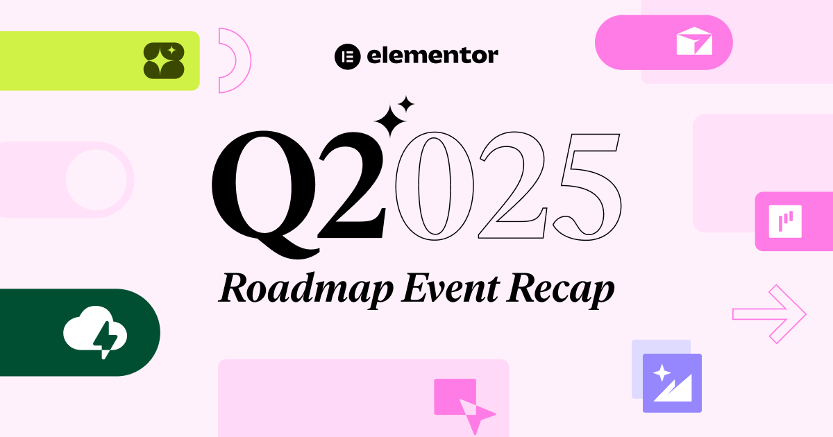 Missed our Q2 Roadmap Event? Here’s everything you need to know