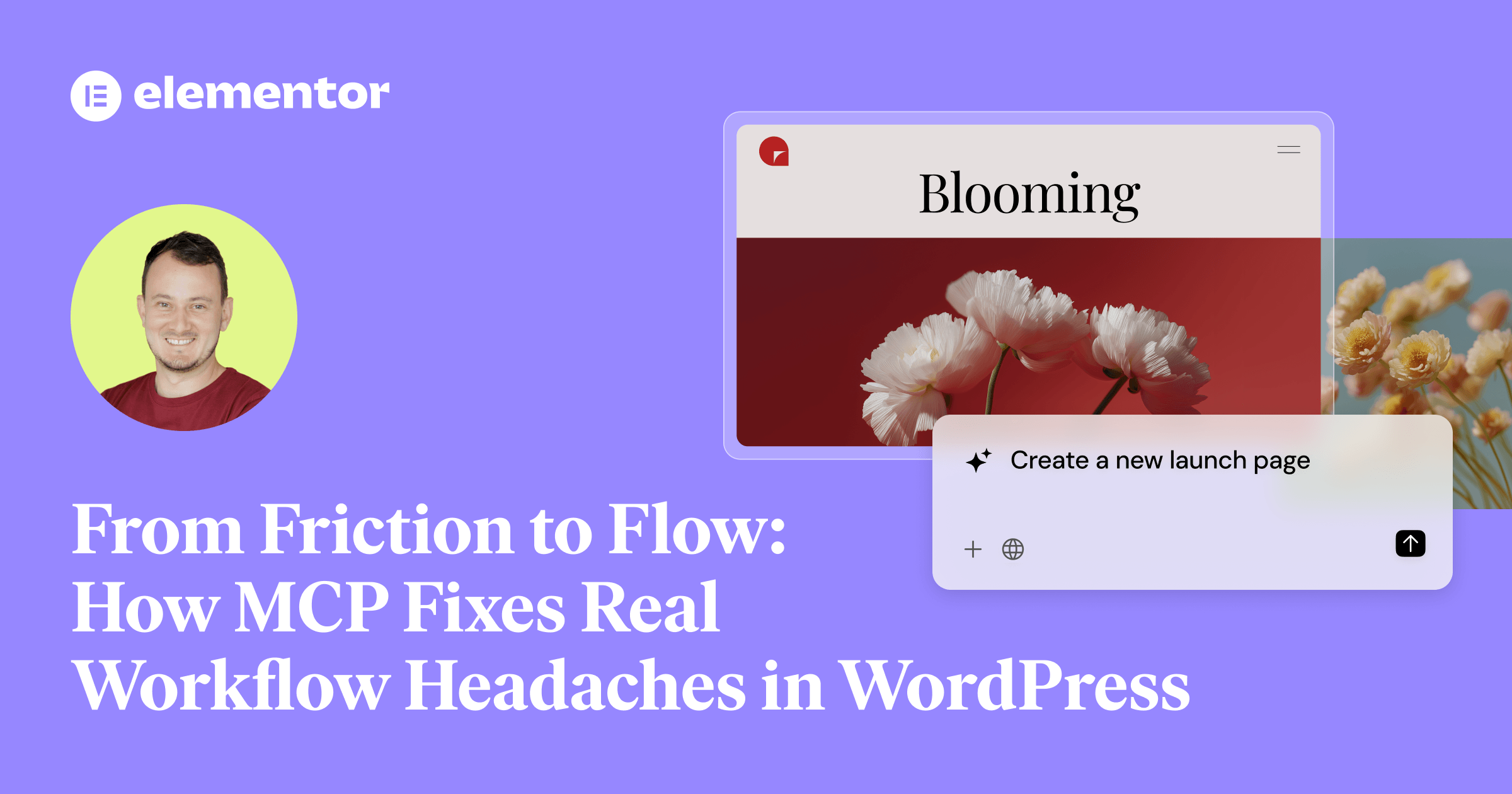 From Friction to Flow: How MCP Fixes Real Workflow Headaches in WordPress