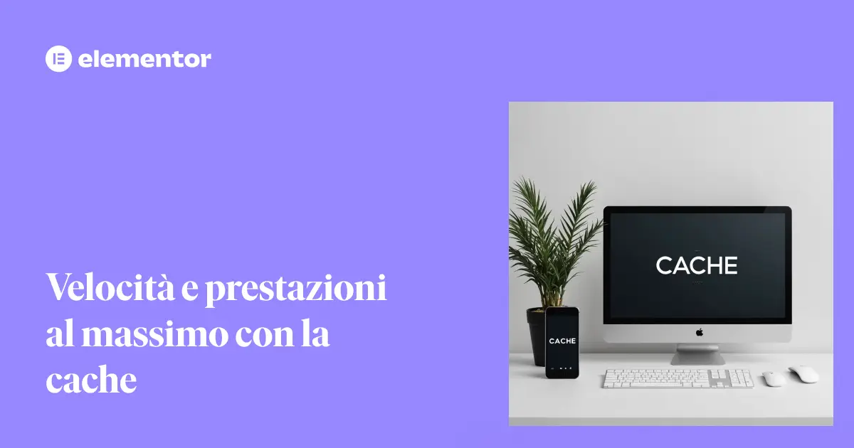 Guida pratica alla gestione della cache