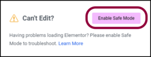 What is Safe Mode And How to Use It? | Elementor