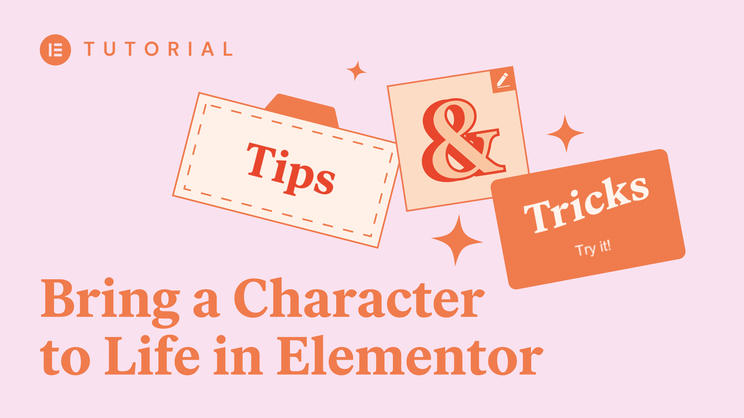 Bring a Character to Life in Elementor - Academy