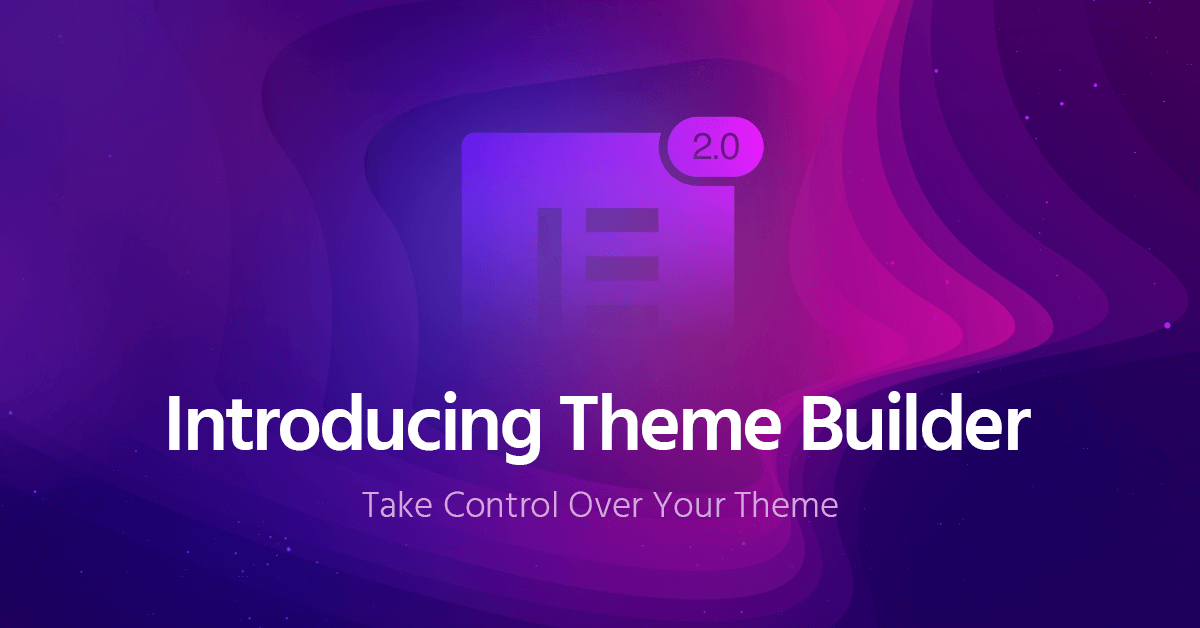 Introducing WordPress Theme Builder