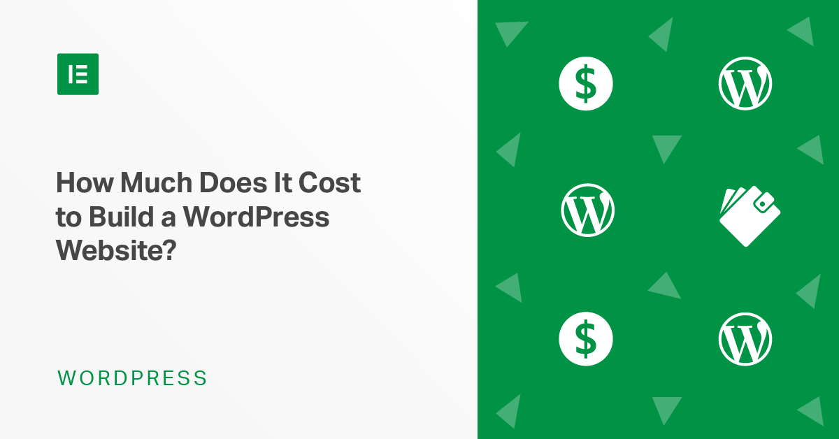 How Much Does It Cost To Build A WordPress Website 2022 Elementor
